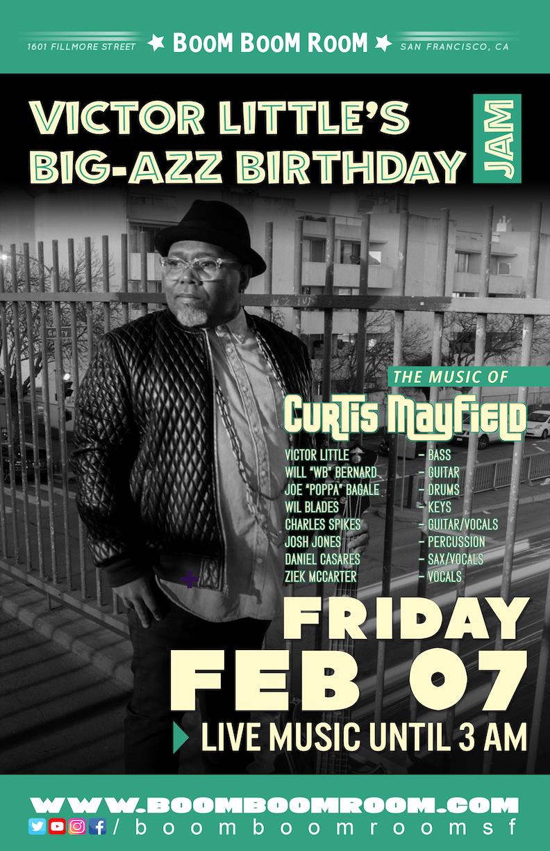 Buy Tickets to CURTIS MAYFIELD TRIBUTE [ft. Victor Little, Bernard ...