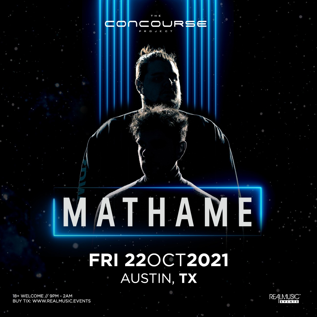Buy Tickets to Mathame at The Concourse Project in Austin on Oct 22, 2021