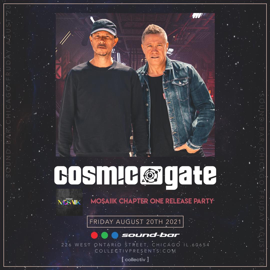Buy Tickets to Cosmic Gate at Sound-Bar in Chicago on Aug 20, 2021