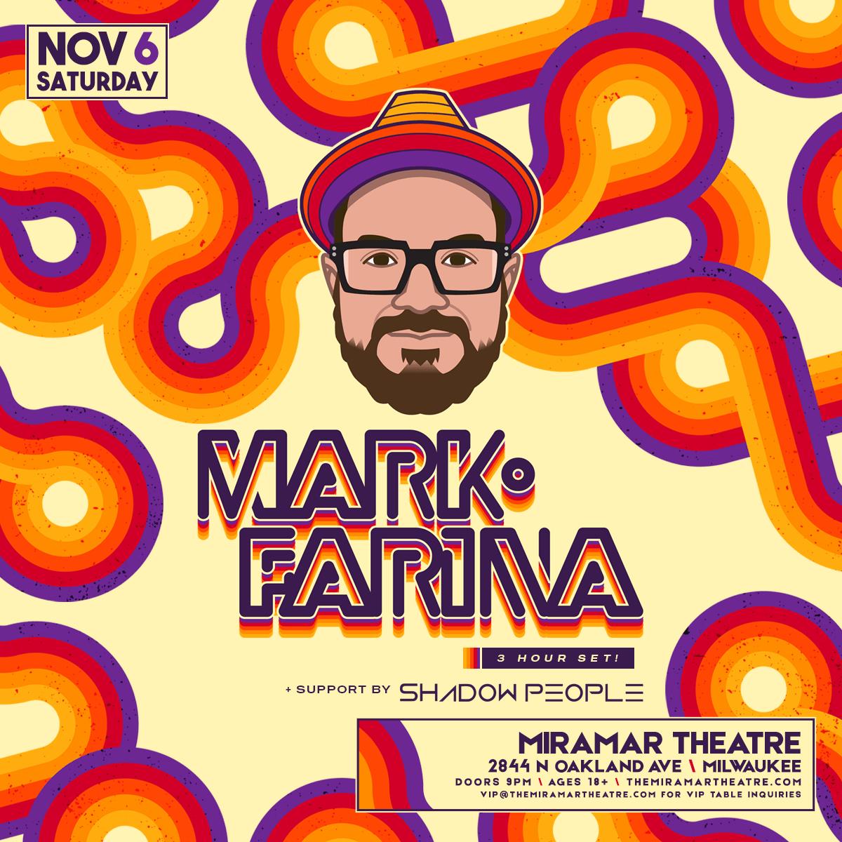 Buy Tickets to Mark Farina in Milwaukee on Nov 06, 2021
