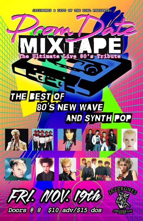 Buy Tickets to Prom Date Mix Tape (The Best Of 80's New Wave & Synth ...