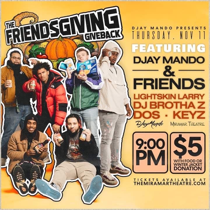 Buy Tickets to DJay Mando Presents: The Friendsgiving Giveback in ...
