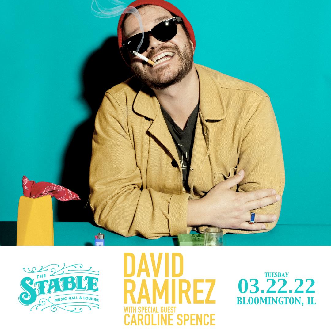 Buy Tickets to David Ramirez wsg Caroline Spence in Bloomington on Mar ...