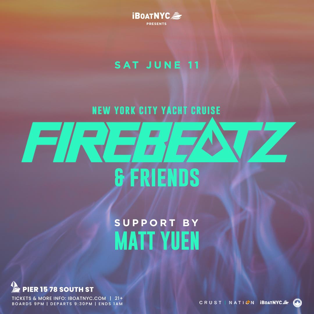 Buy Tickets to FIREBEATZ & Friends Boat Party NYC in New York on Jun 11 ...