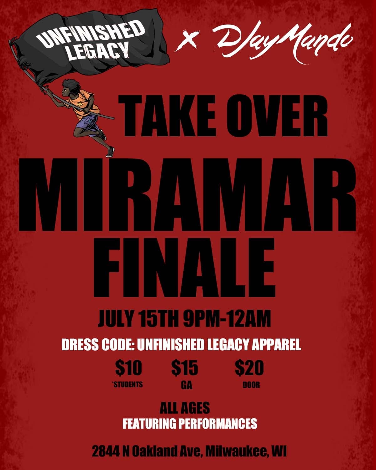 Buy Tickets to Unfinished Legacy x DJay Mando Take Over Miramar Finale ...