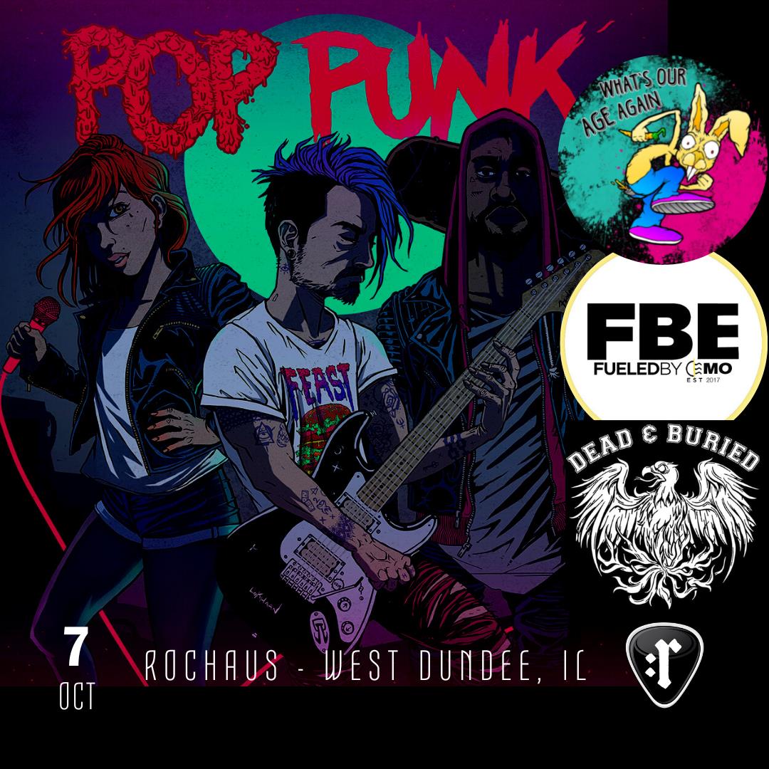 Buy Tickets to Pop Punk PowerHaus in West Dundee on Oct 07, 2022