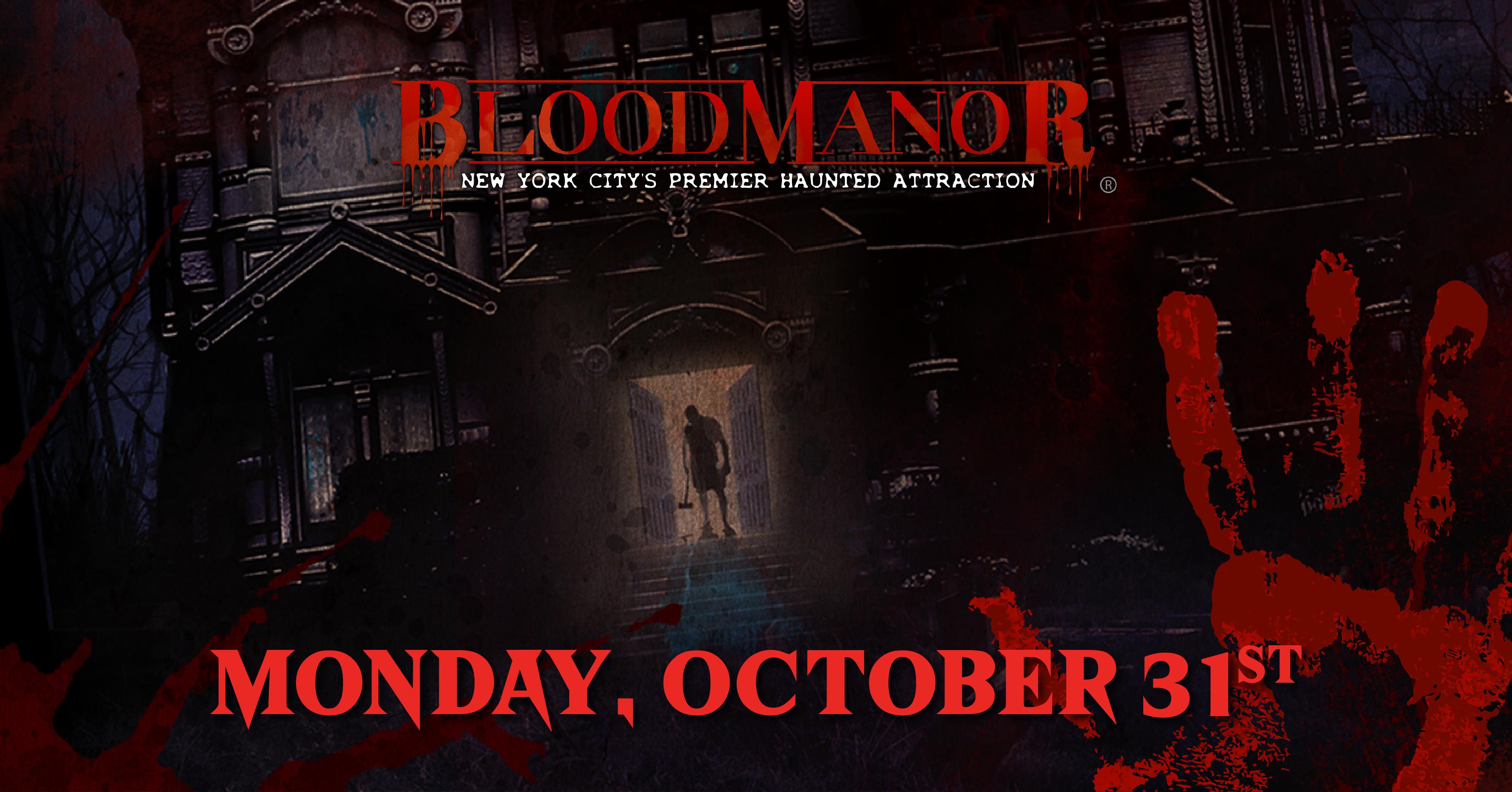 Buy Tickets to Blood Manor - October 31st in New York on Oct 31, 2022