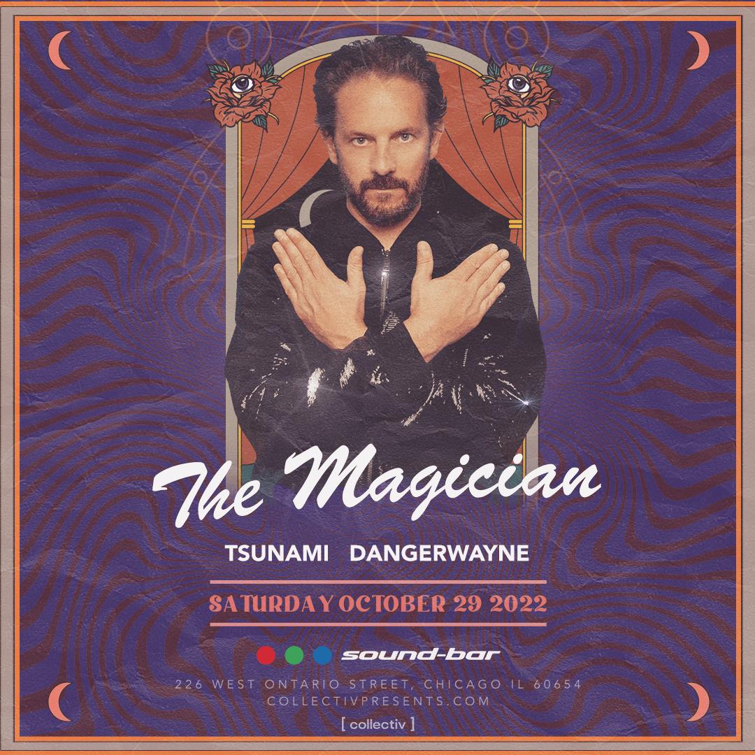 Buy Tickets to The Magician at Sound-Bar in Chicago on Oct 29, 2022