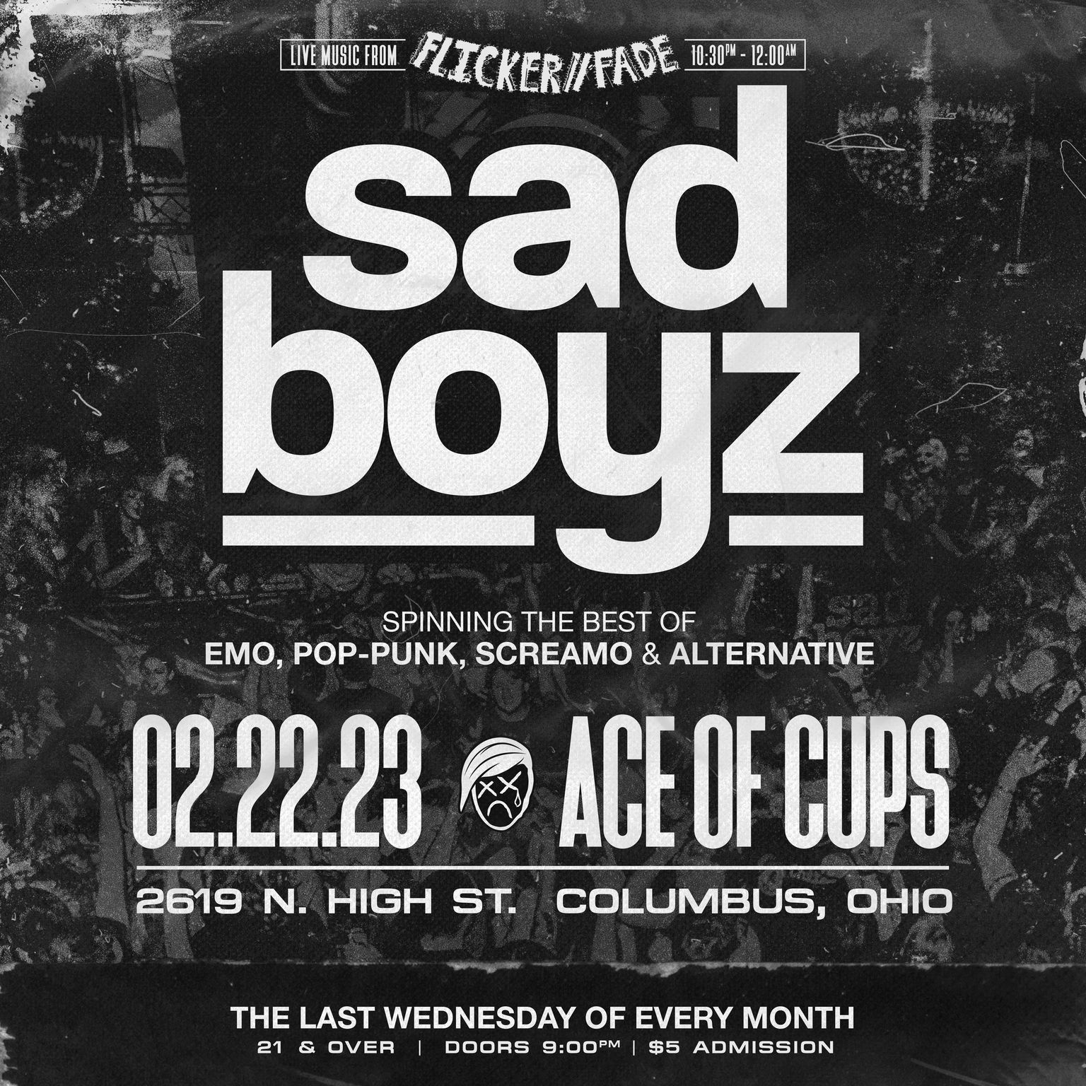 Buy Tickets to Sad Boyz ft: Flicker // Fade in Columbus on Feb 22, 2023