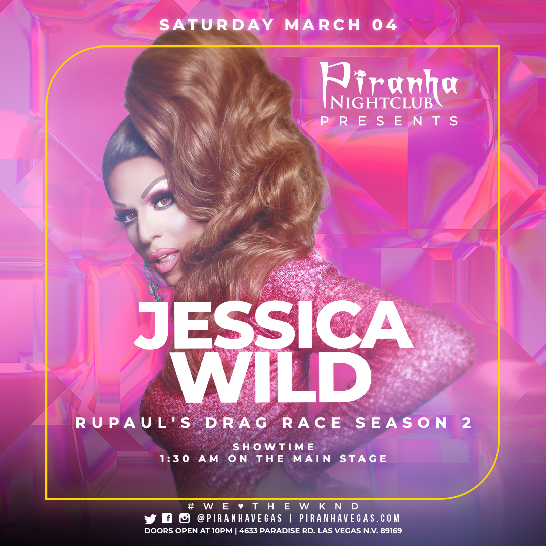 Buy Tickets to PIRANHA PRESENTS JESSICA WILD FROM RUPAULS DRAG RACE in ...