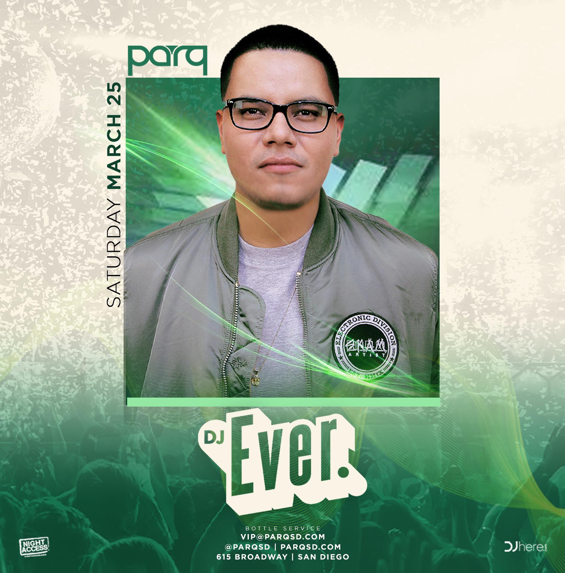Buy Tickets to Dj Ever in San Diego on Mar 25, 2023