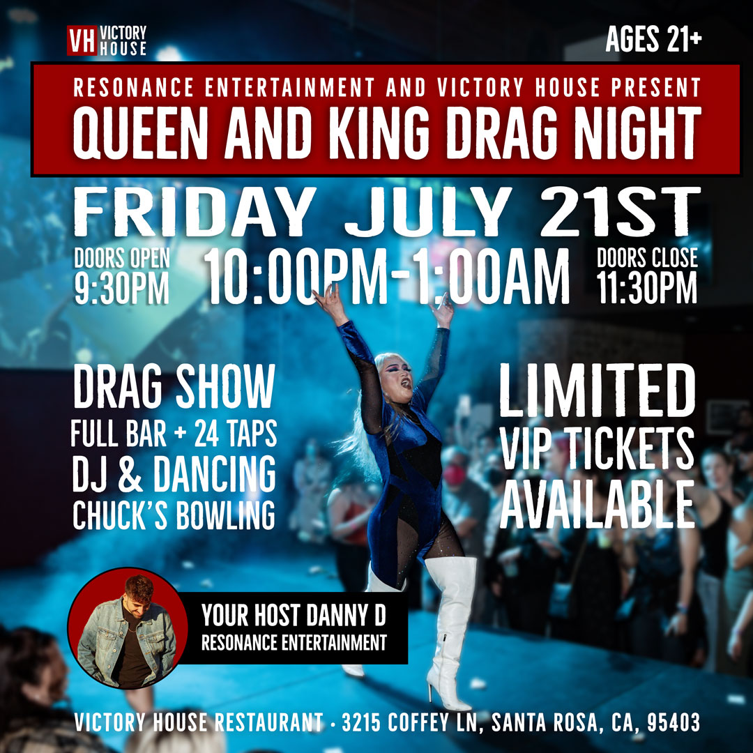 Buy Tickets to Drag Queens and Kings Night in Santa Rosa on Jul 21, 2023