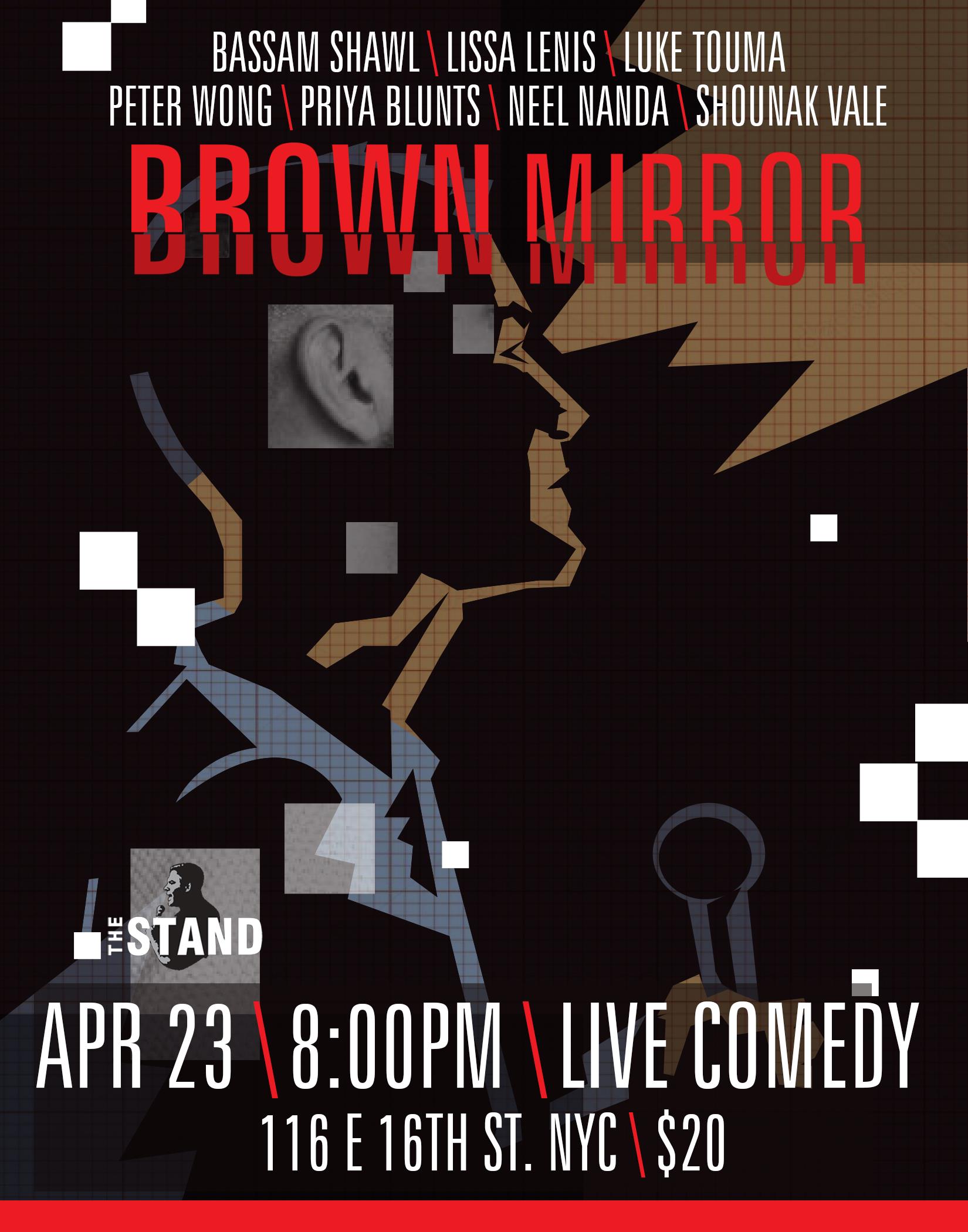 Buy Tickets to Brown Mirror Comedy! in New York on Apr 23, 2023