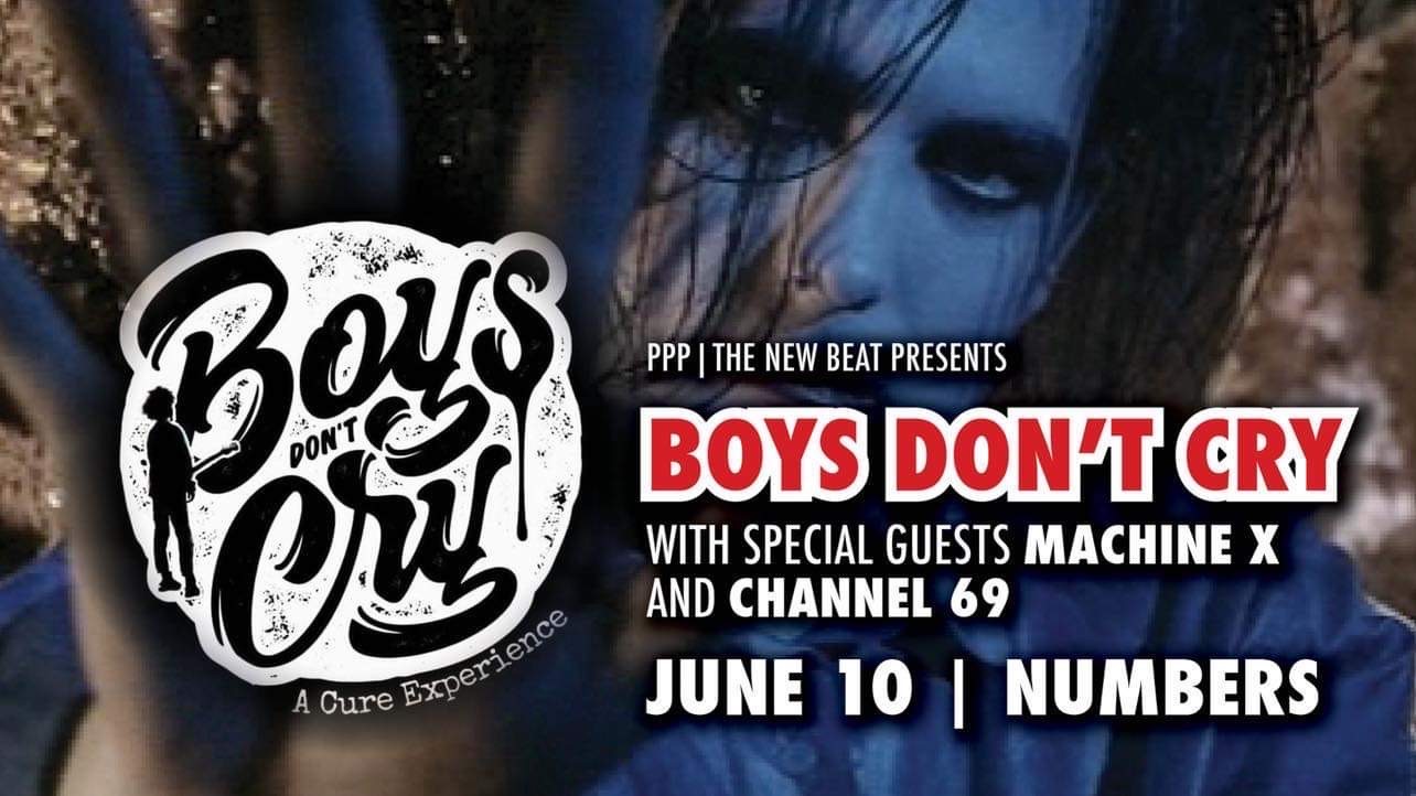 Buy Tickets to Boys Don't Cry: A Cure Experience w/ Machine X & Channel ...
