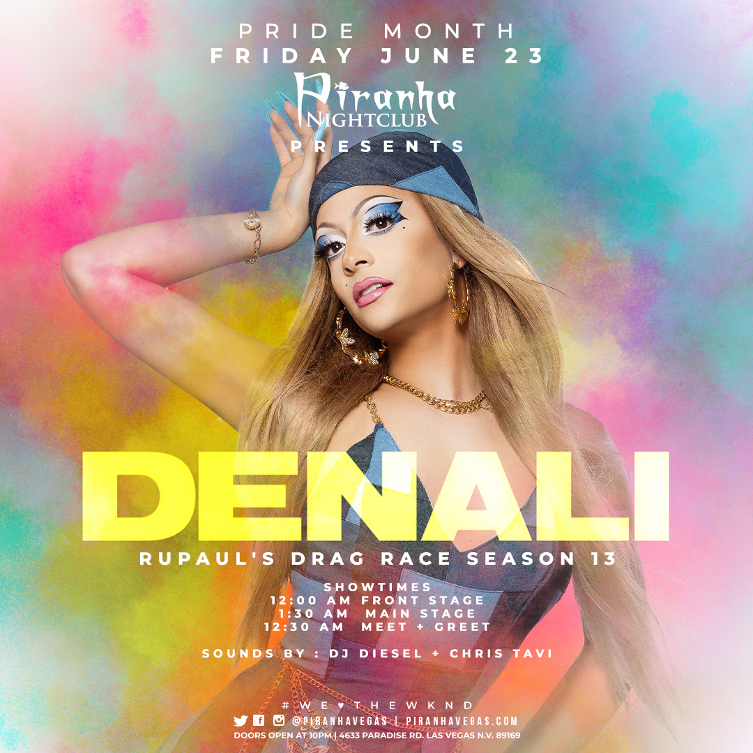 Buy Tickets to PIRANHA PRESENTS DENALI FROM RUPAULS DRAG RACE S.13 in ...