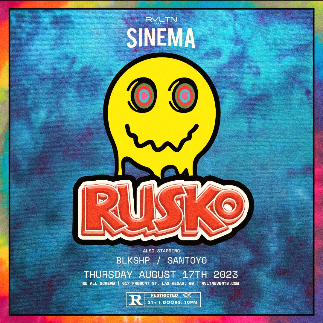 Buy Tickets to RVLTN Presents: SINEMA w/ RUSKO + More! (21+) in Las ...