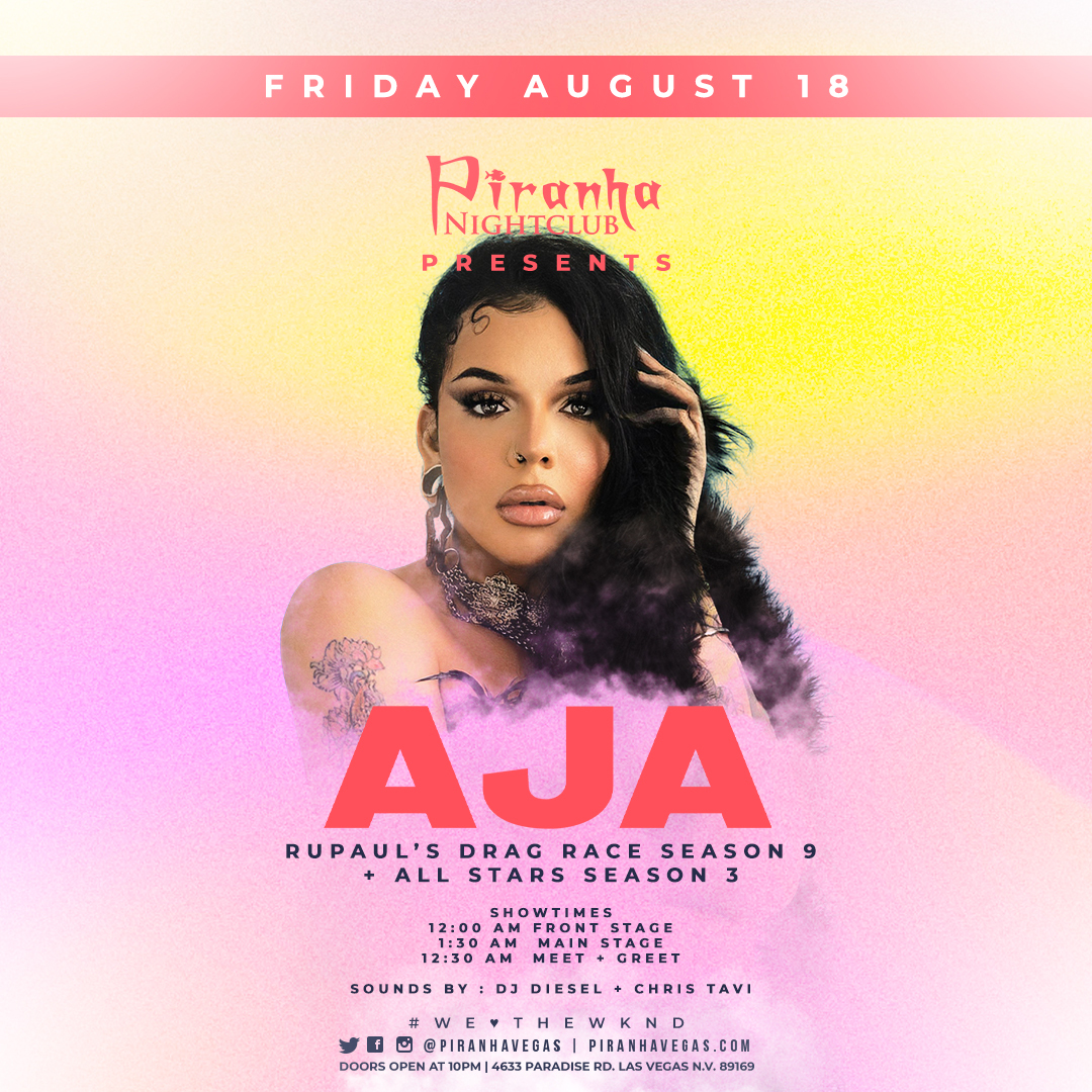 Buy Tickets to PIRANHA PRESENTS AJA FROM RUPAULS DRAG RACE in Las Vegas ...