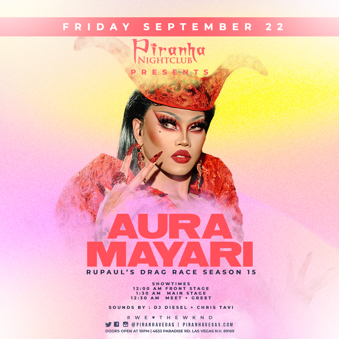 Buy Tickets to PIRANHA PRESENTS AURA MAYARI FROM RUPAULS DRAG RACE S.15 ...
