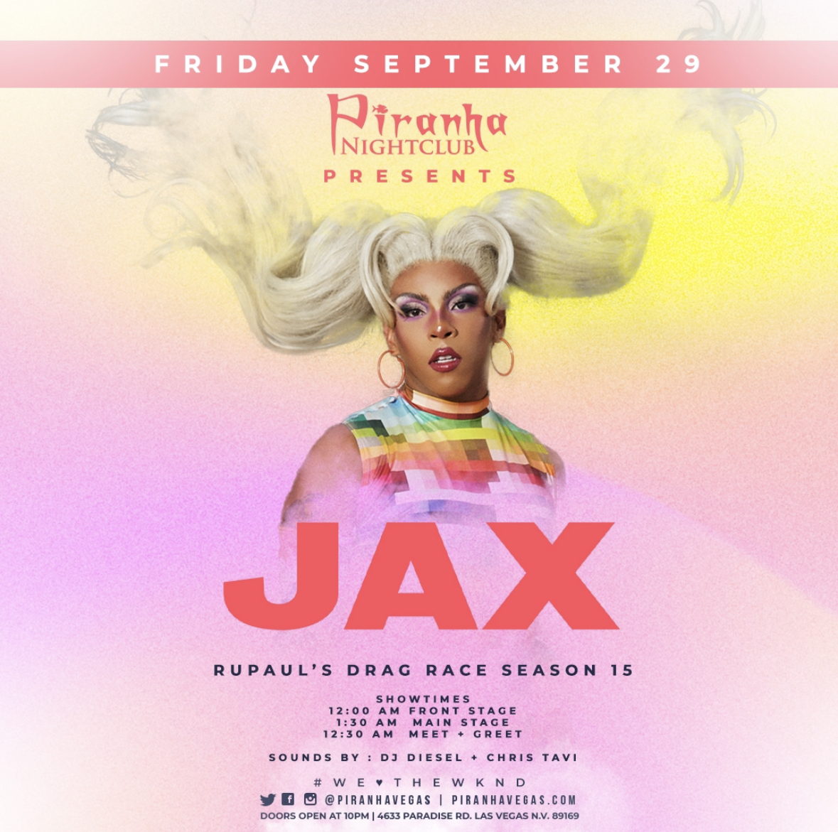 Buy Tickets to PIRANHA PRESENTS JAX FROM RUPAULS DRAG RACE S.15 in Las ...