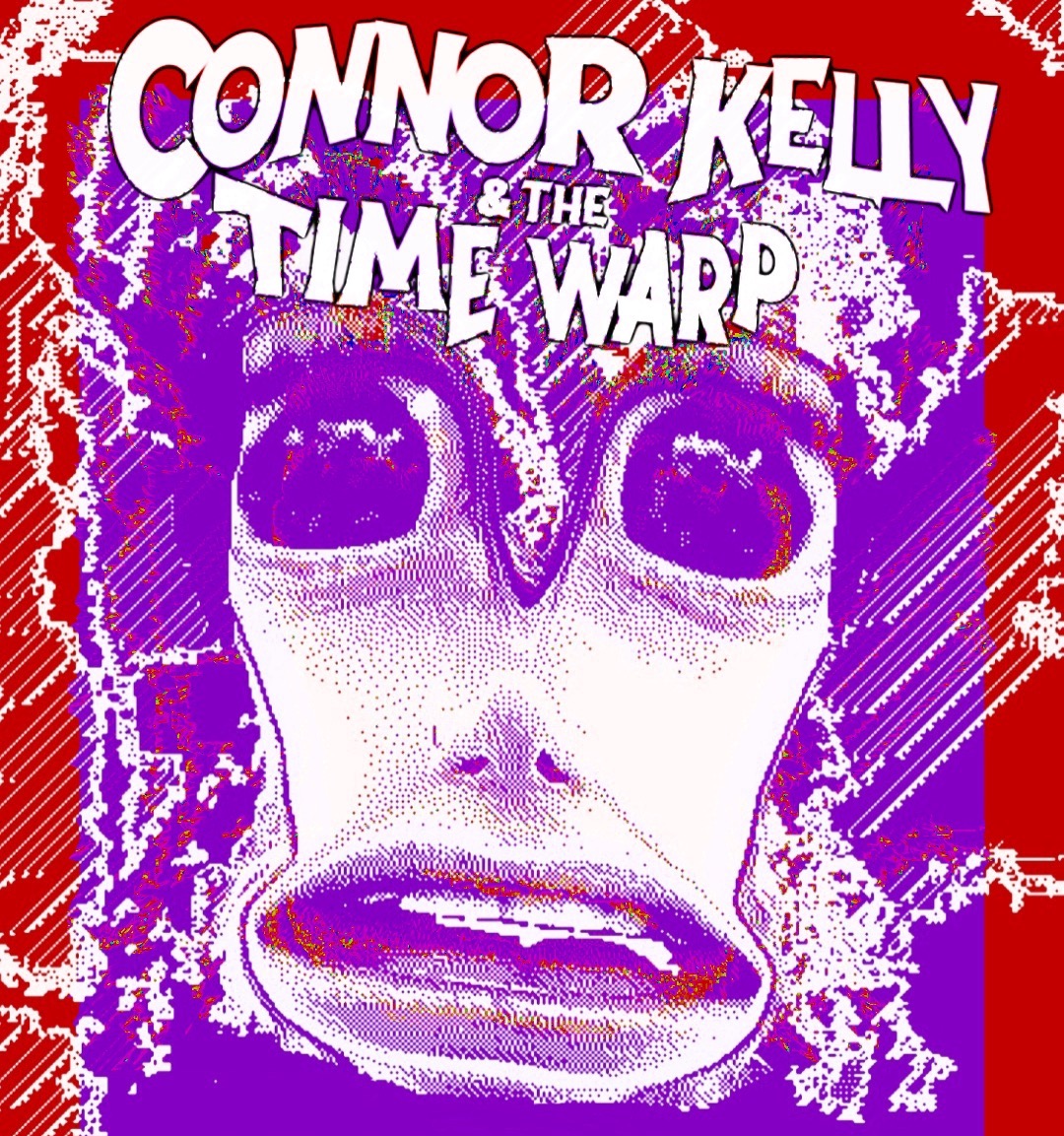 Buy Tickets to Connor Kelly & The Time Warp, Sigs Inside, Carrabelle in ...