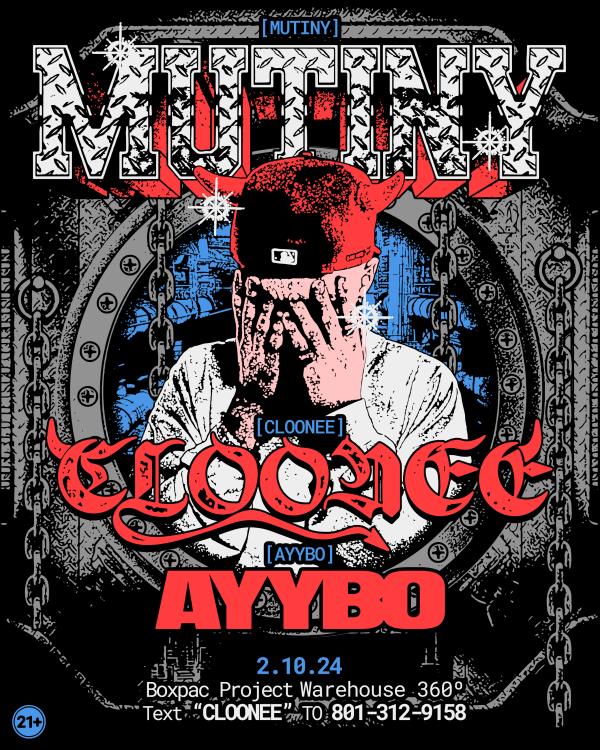 Buy Tickets to MUTINY PRESENTS: CLOONEE (21+) in SALT LAKE CITY on Feb ...