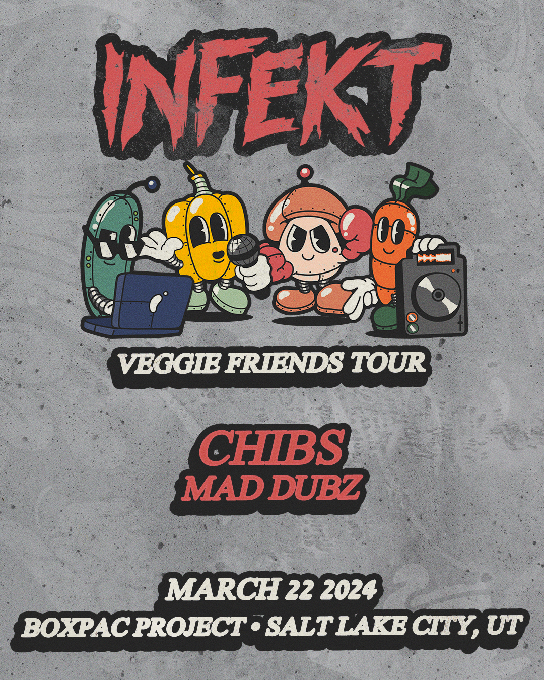 Buy Tickets to INFEKT: VEGGIE FRIENDS TOUR // 21+ in Salt Lake City on ...