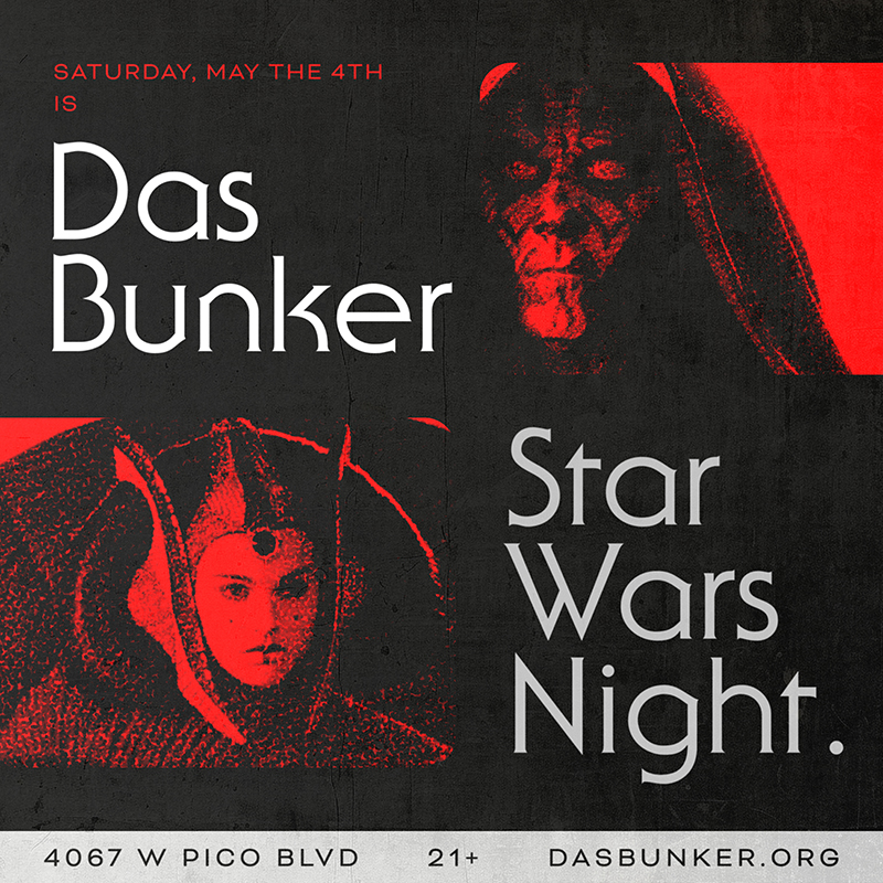 Buy Tickets to Das Bunker Star Wars Night in Los Angeles on May 04, 2024
