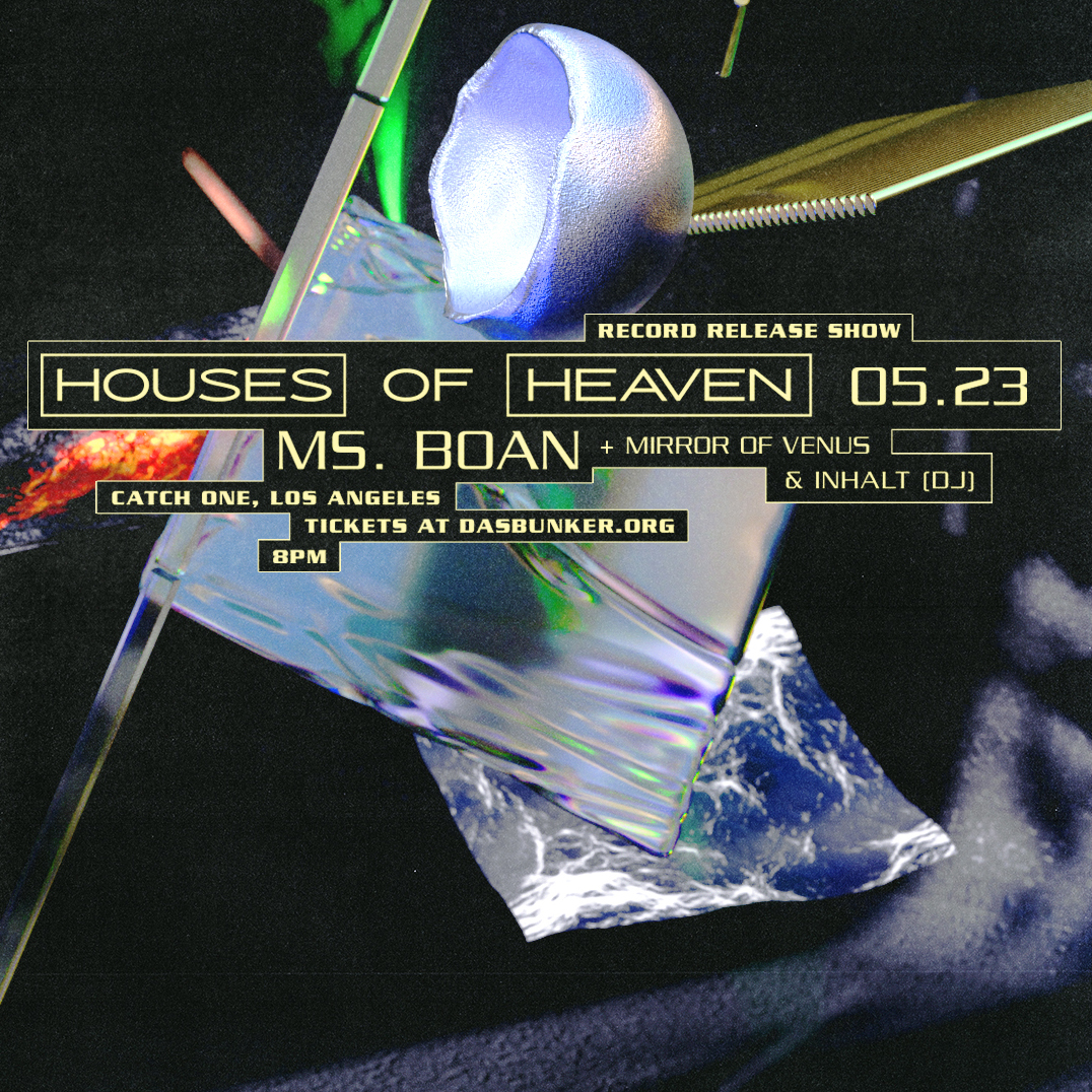 Buy Tickets to Houses of Heaven / Ms. Boan / Mirror of Venus in Los ...