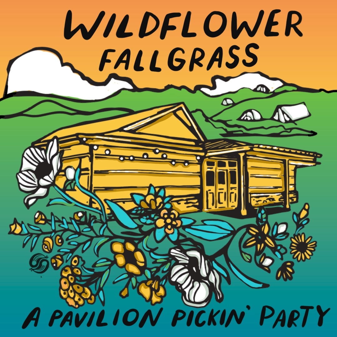 Buy Tickets to Wildflower FallGrass '24: A Pavilion Pickin' Party in ...