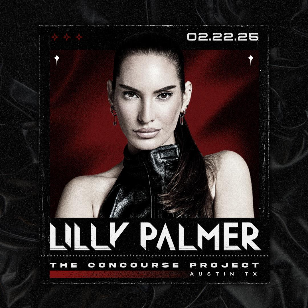 Buy Tickets to Lilly Palmer at The Concourse Project in Austin on Feb ...