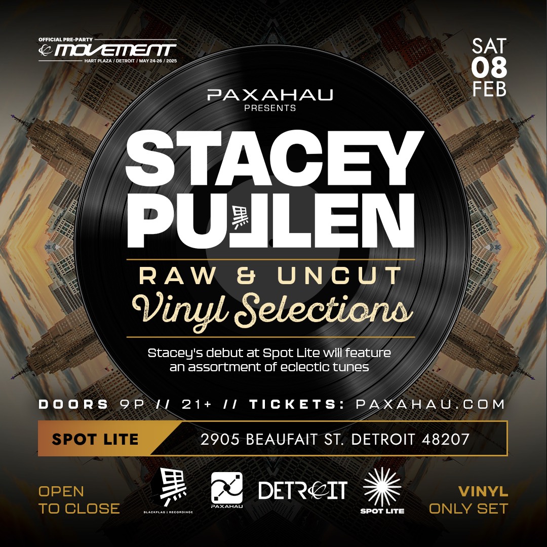 Buy Tickets to Stacey Pullen - Raw & Uncut Vinyl Only Set (Open to ...